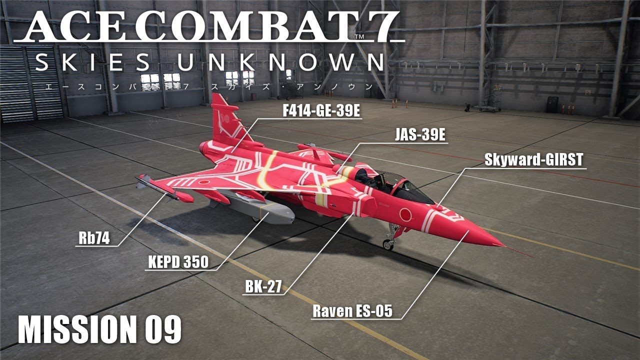 【ACE COMBAT 7】【GRIPEN E】MISSION 09 "Faceless Soldier" 「顔の無い兵士」(27.Jul ...