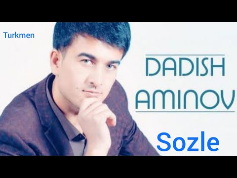Dadish Aminov sozle