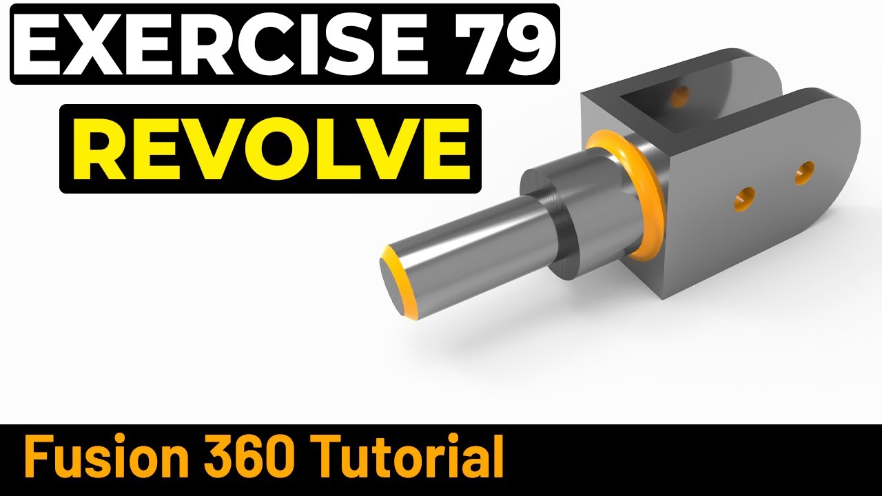 Fusion 360 Tutorial - Exercise 79 - YouTube