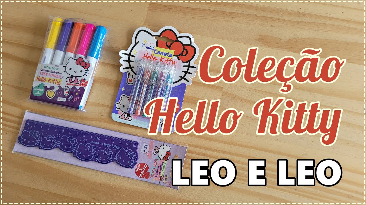 APRESENTANDO - Coleção Hello Kitty - Leo e Leo - YouTube