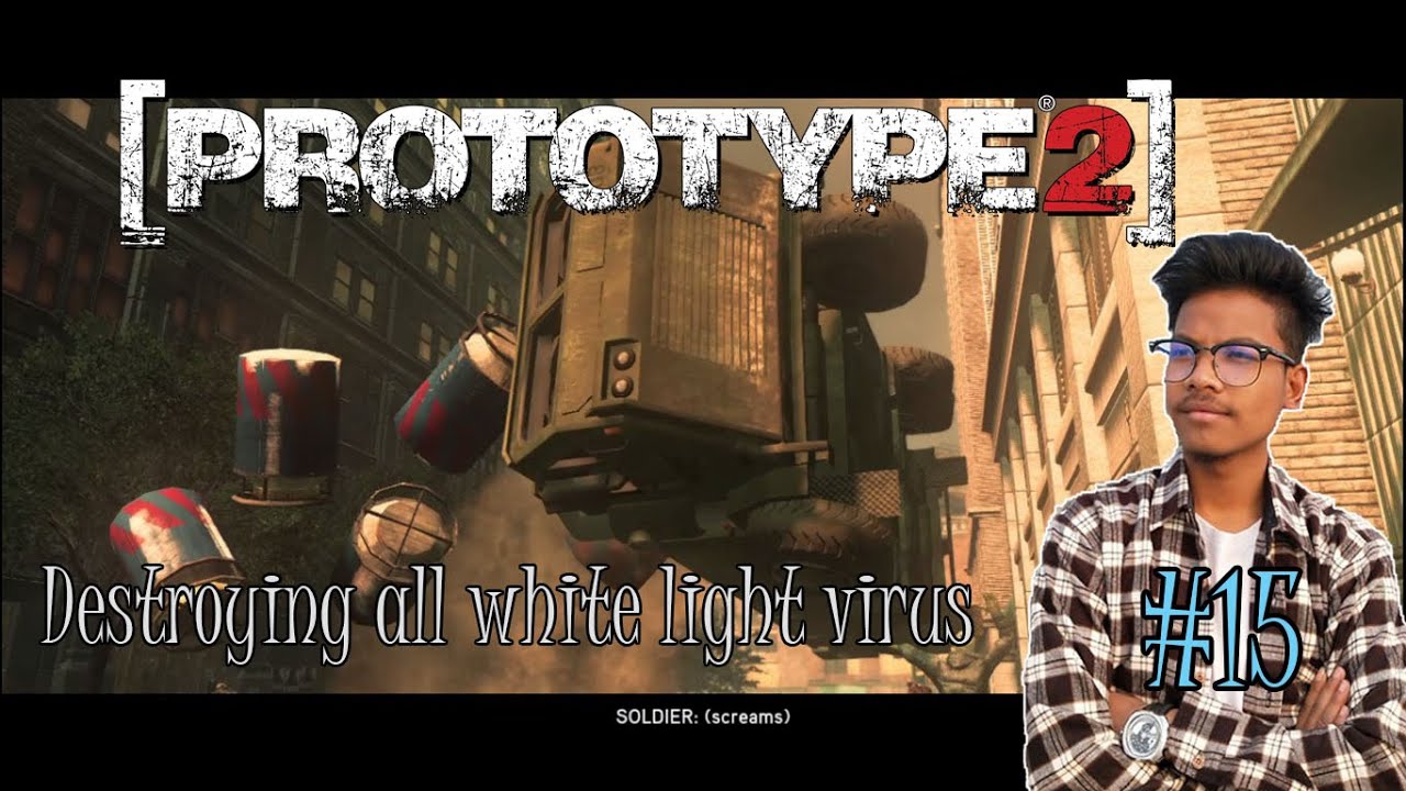 Prototype 2 | Destroying all white light virus | GAMEPLAY #15 - YouTube