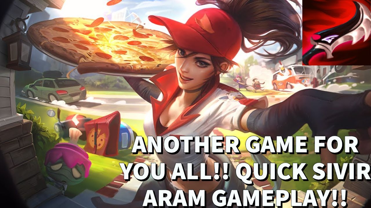 League of Legends: QUICK SIVIR ARAM GAMEPLAY FOR TODAY AS WELL!! (PRE ...