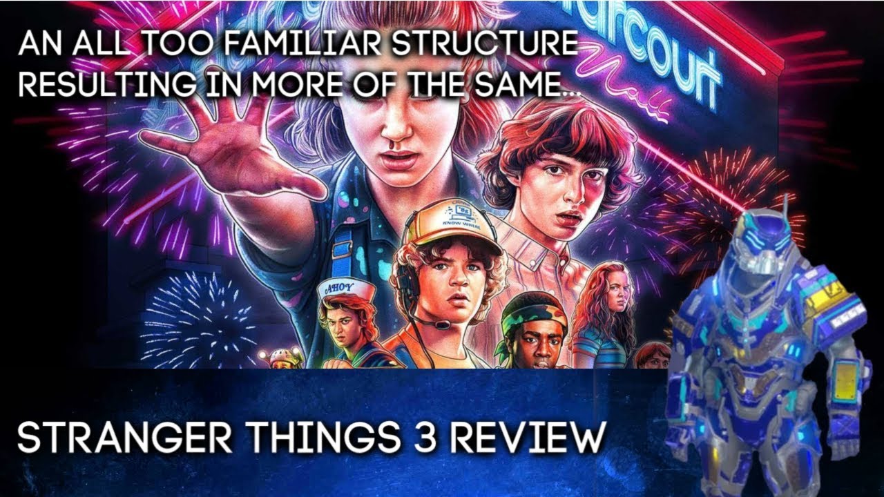 Stranger Things 3 Suffers From A Repetitive Structure and Inactivate ...