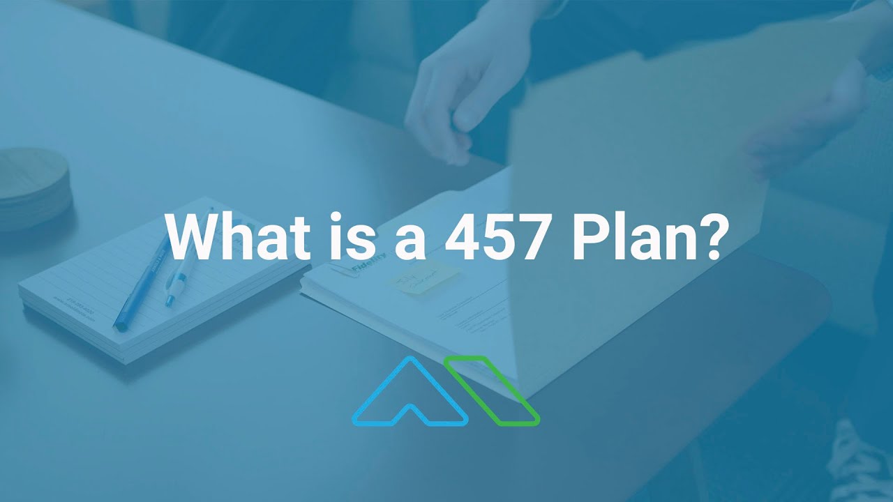 What Is A 457 Plan Features And Tax Benefits Of A Deferred