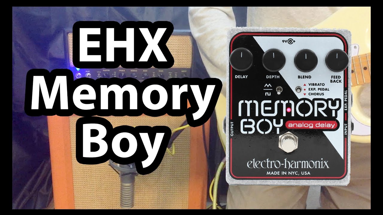 Electro Harmonix Memory Boy Demo - YouTube