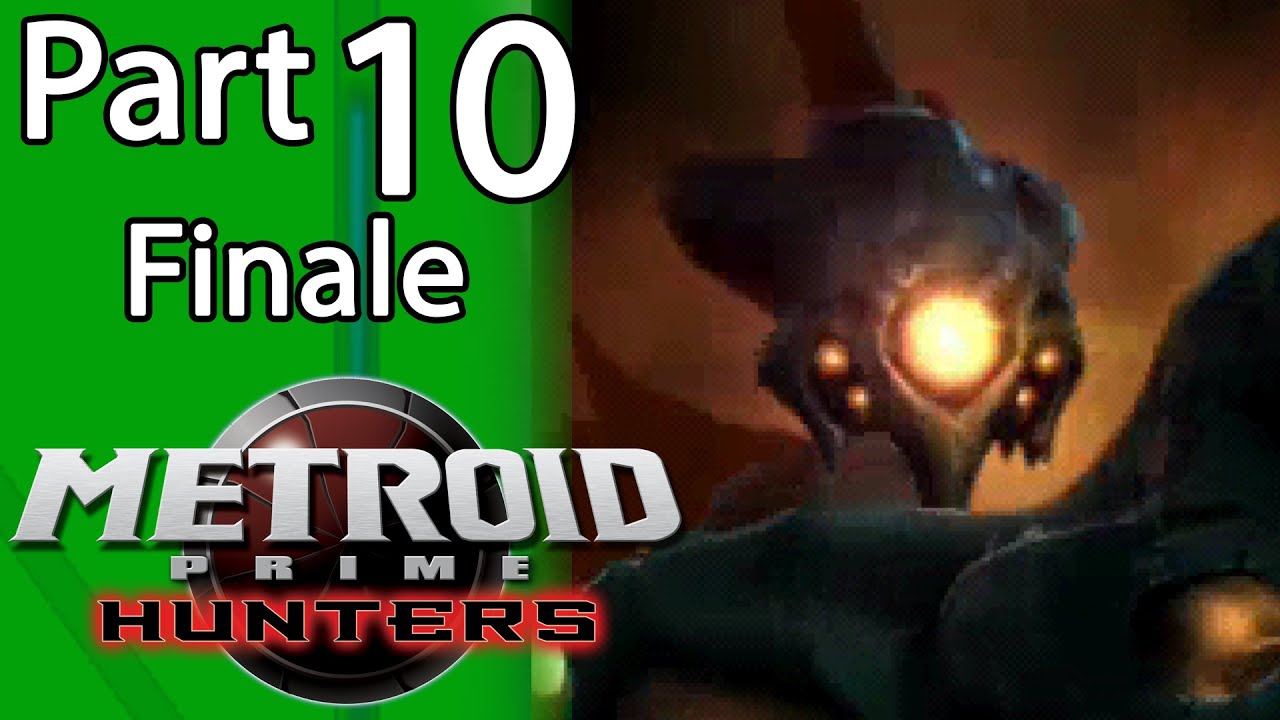 Let's Play - Metroid Prime Hunters - Part 10; Finale [The Ultimate ...