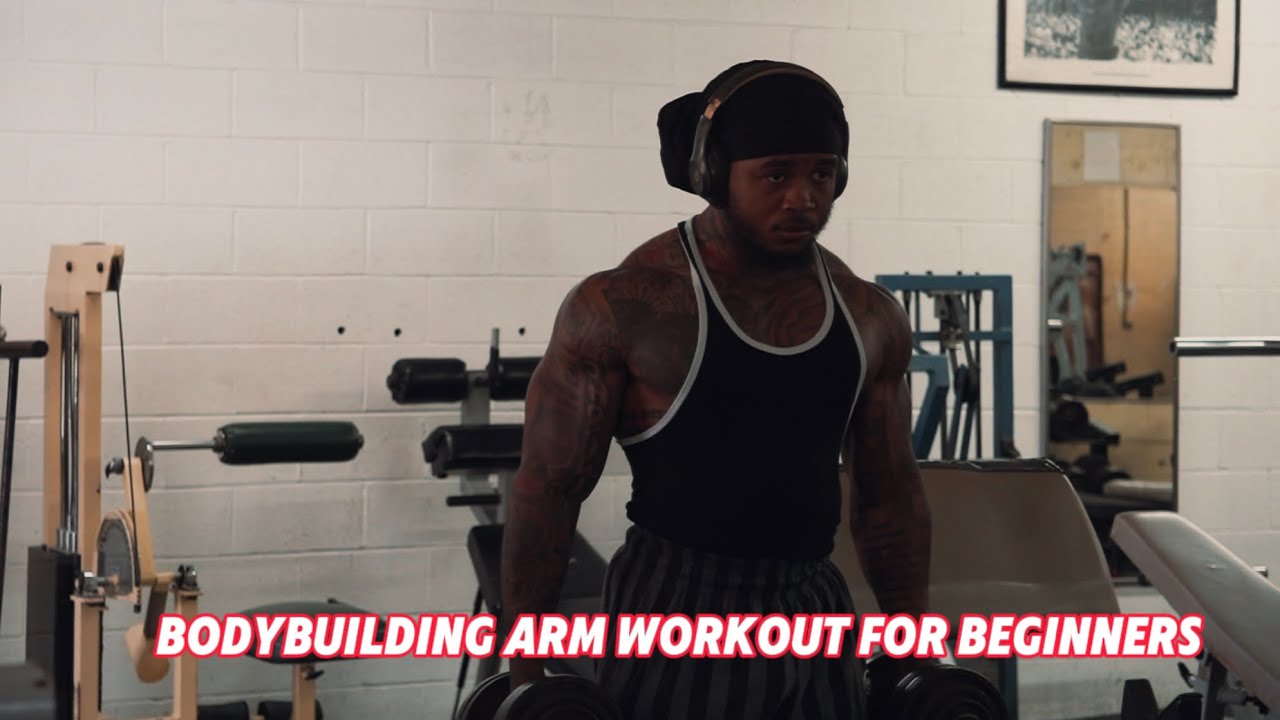 Bodybuilding Arm Workout For Beginners - YouTube