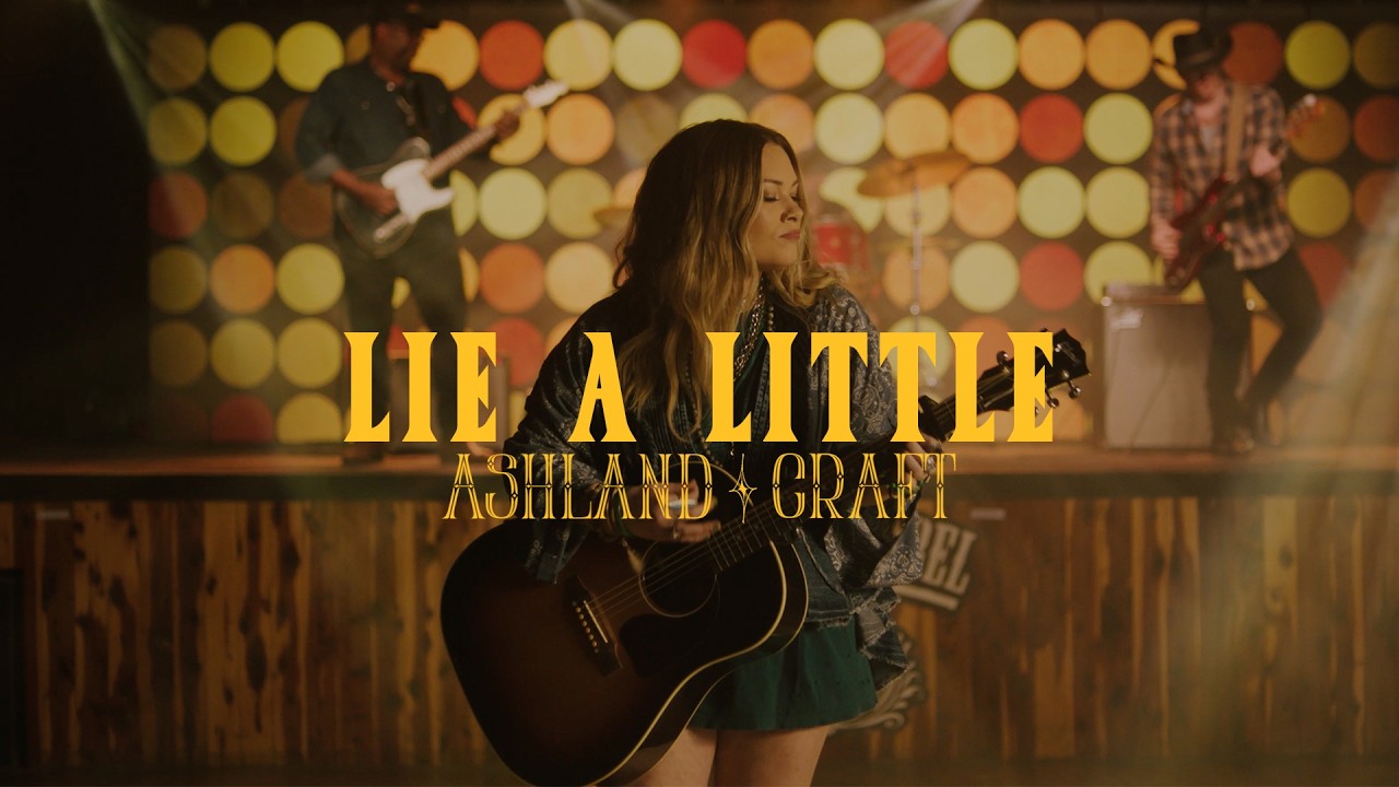 Ashland Craft - Lie A Little (Official Music Video) - YouTube