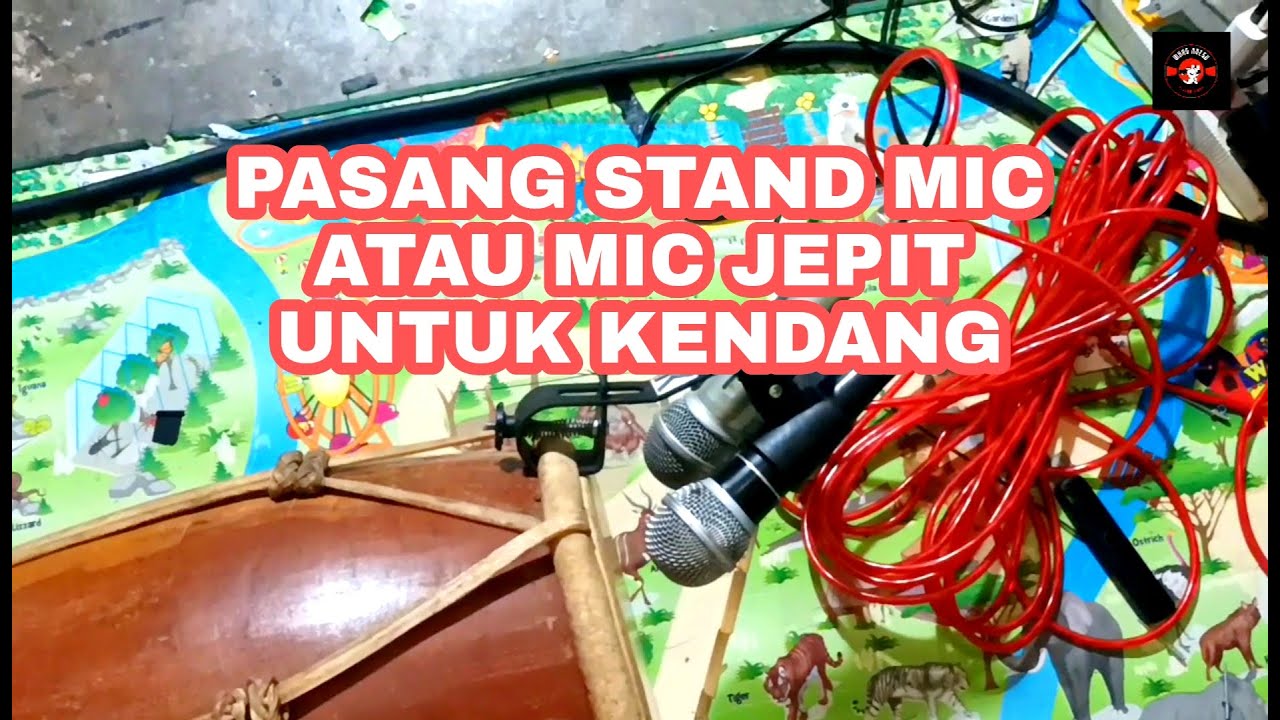 TIPS PASANG MIC PADA KENDANG SHARING PAKAI MIC JEPIT VS STAND MIC - YouTube