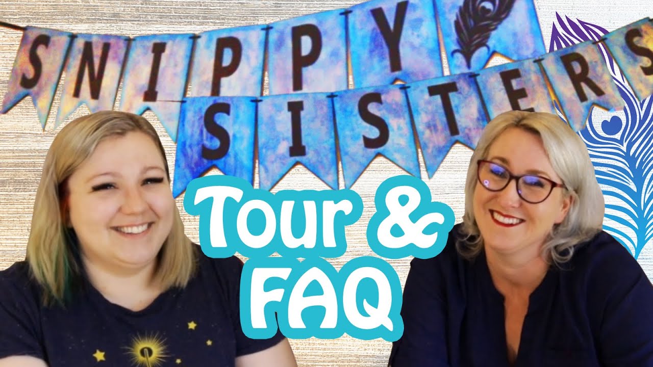 Snippy Sisters Studio Tour & FAQ | Craftmas Day 5 - YouTube