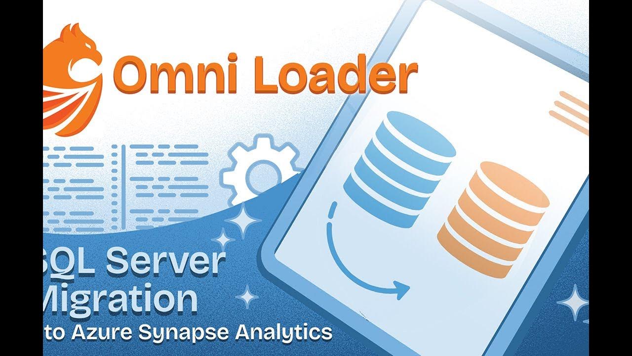 Migrating data from SQL Server into Azure Synapse Analytics using Omni ...