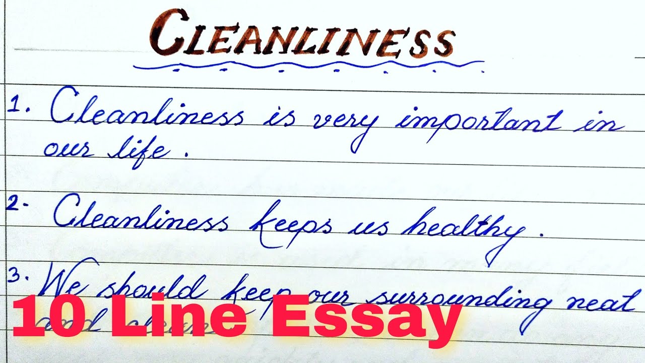 Cleanliness Essay in English | Essay on Cleanliness is next to ...