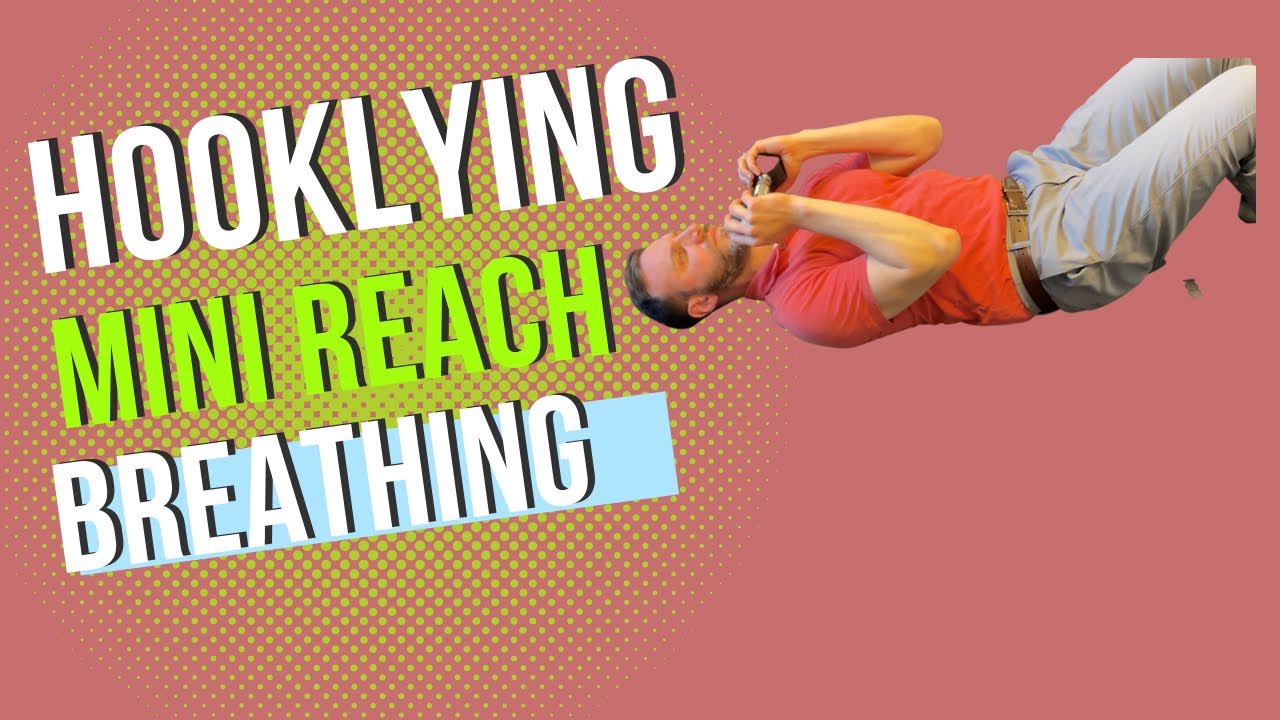 Hooklying Mini Reach - YouTube