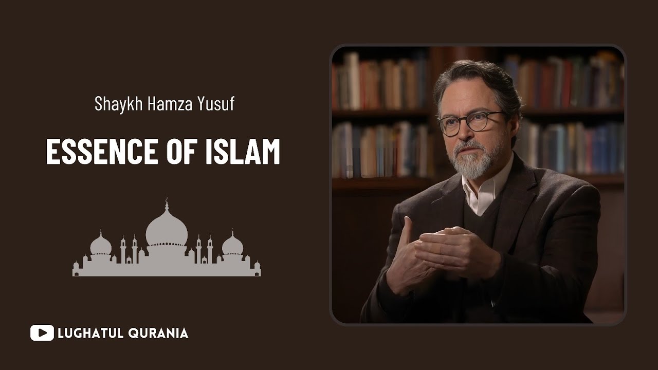 The Story of Adam (as) and Essence of Islam by Shaykh Hamza Yusuf - YouTube