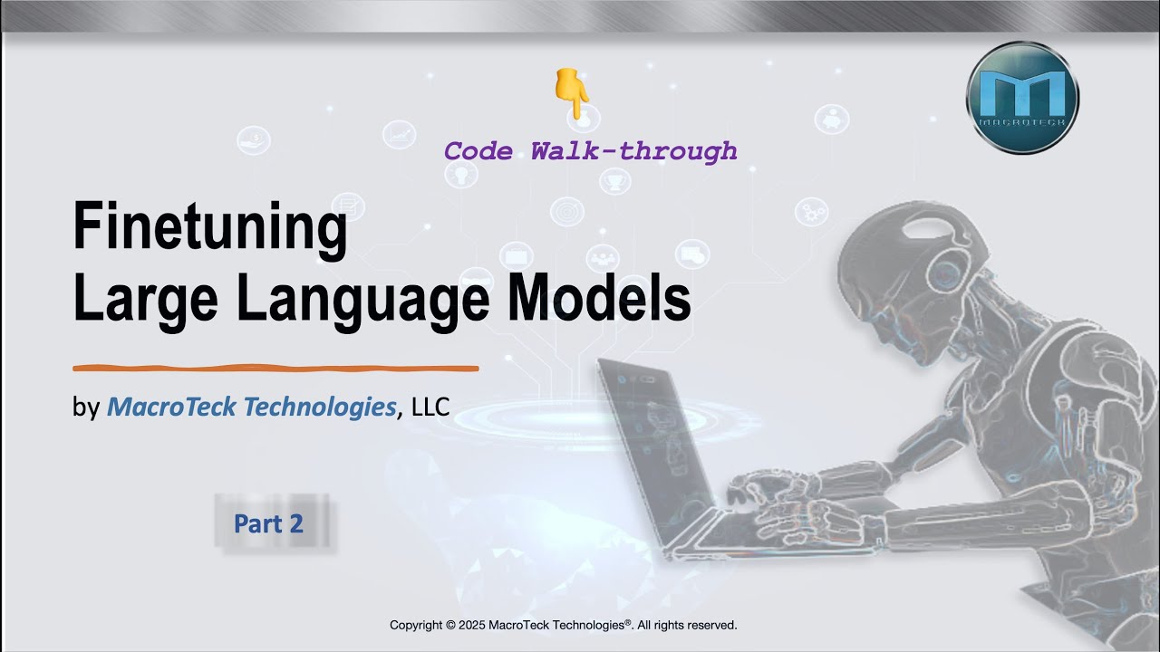 Part 2 - Fine-Tuning LLMs Explained + Full Python Walkthrough | Hugging ...