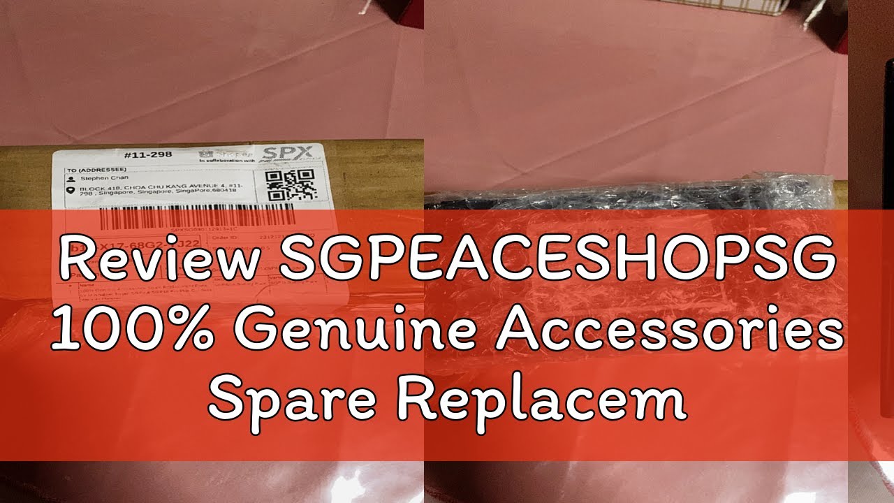 Review SGPEACESHOPSG 100% Genuine Accessories Spare Replacement Parts ...