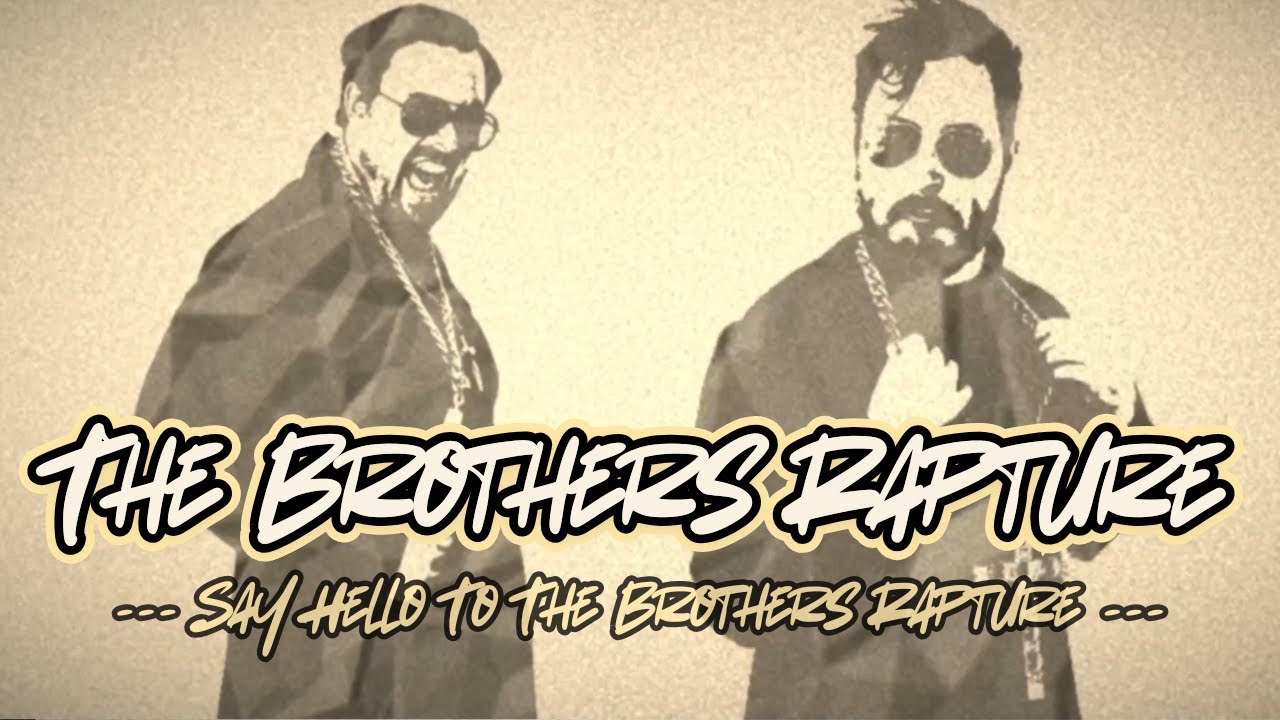 The Brothers Rapture - Say Hello To The Brothers Rapture [Official ...