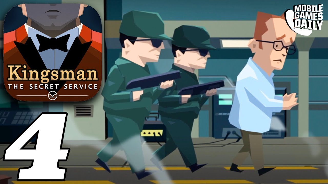 KINGSMAN THE SECRET SERVICE GAME - Gameplay Walkthrough Part 4 ...