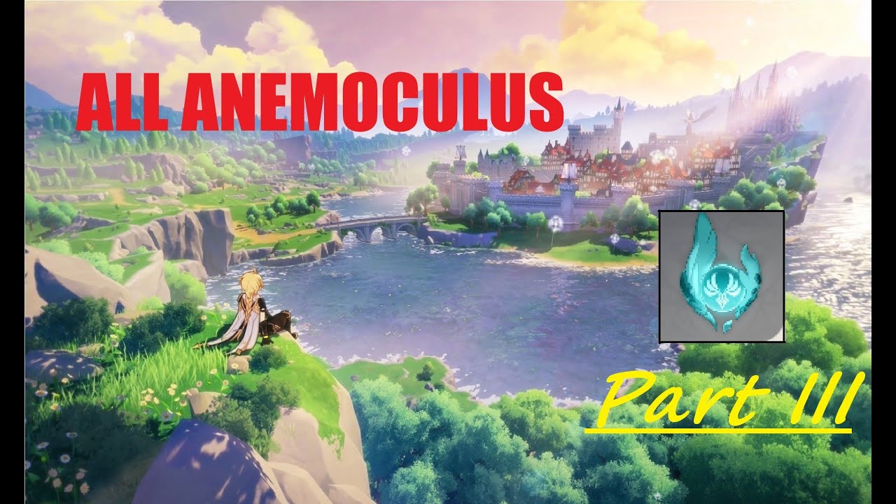 [Genshin Impact] All Anemoculus Locations - Part 3/3 - YouTube