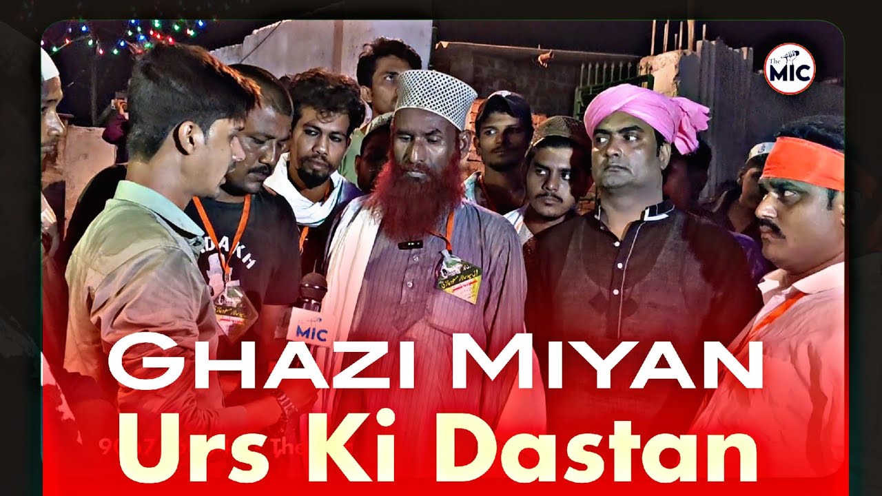 Ghazi Salar Masud Aur Zohra Bibi Ki Dastan | Urs Aur Karamaat - YouTube