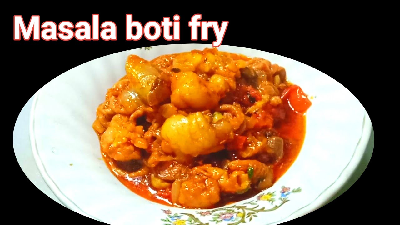 masala boti 😋 boti fry boti curry ️masaledar boti - YouTube