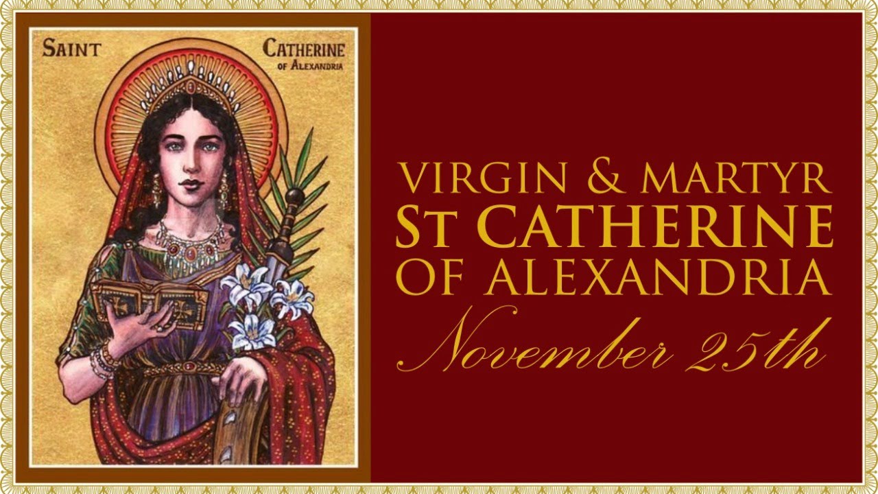 The Daily Mass: St Catherine of Alexandria - YouTube