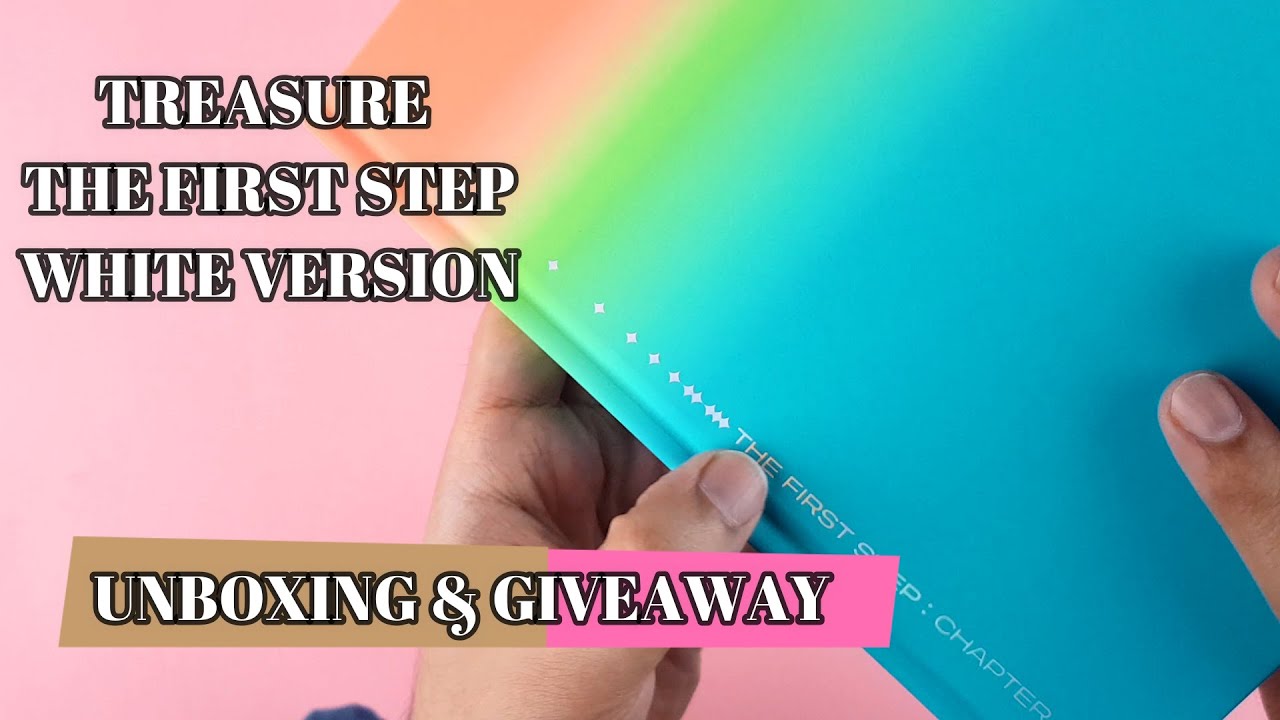 TREASURE 트레저 THE FIRST STEP CHAPTER ONE Unboxing (WHITE Ver.)- GIVEAWAY ...