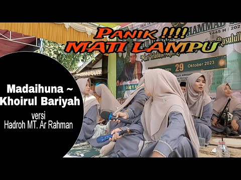 Madaihuna ~ Khoirul Bariyah||PANIK MATI LAMPU tapi tetap AMAN