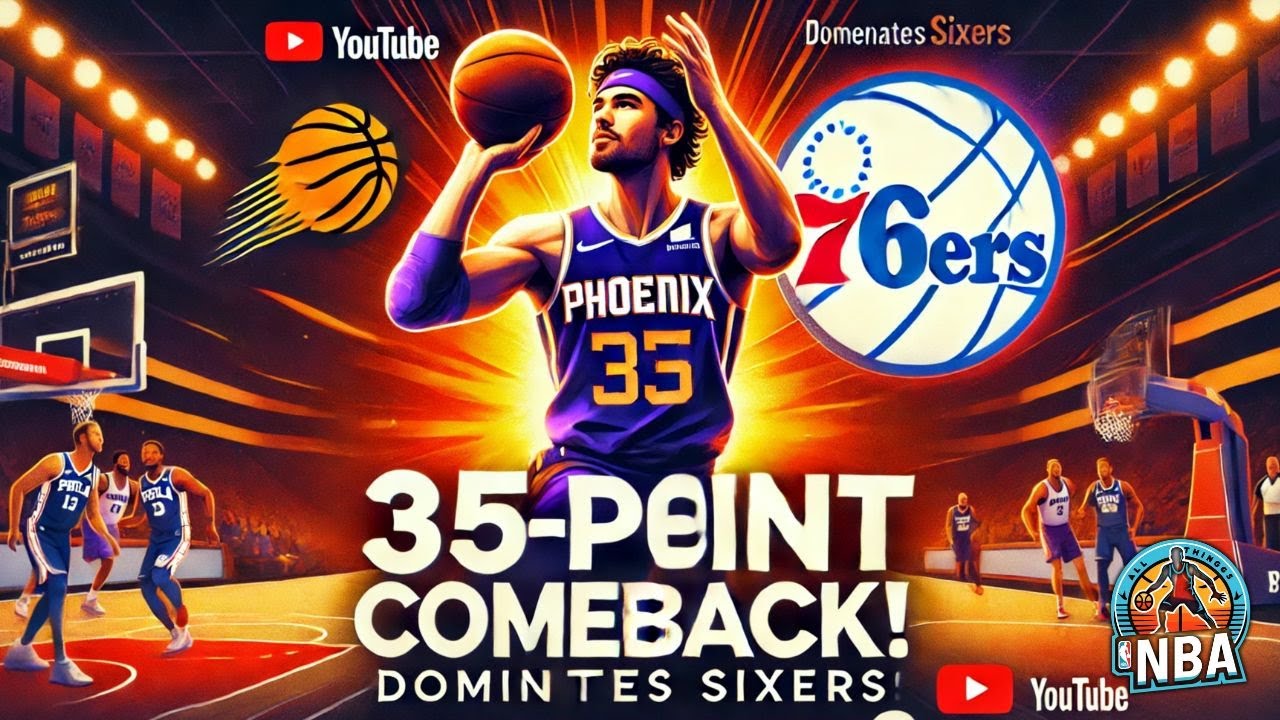 “Kevin Durant’s 35-Point Showdown Powers Suns to Victory Over Sixers ...