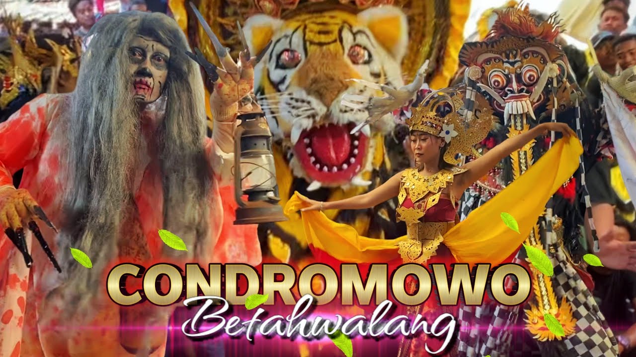 TERKEKANG !! BARONGAN GALAK SUSAH GERAK CONDROMOWO LIVE BETAHWALANG ...