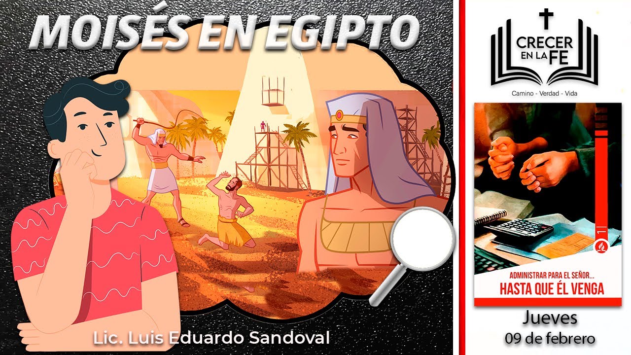 Moisés en Egipto (Jueves 09 de febrero) - YouTube