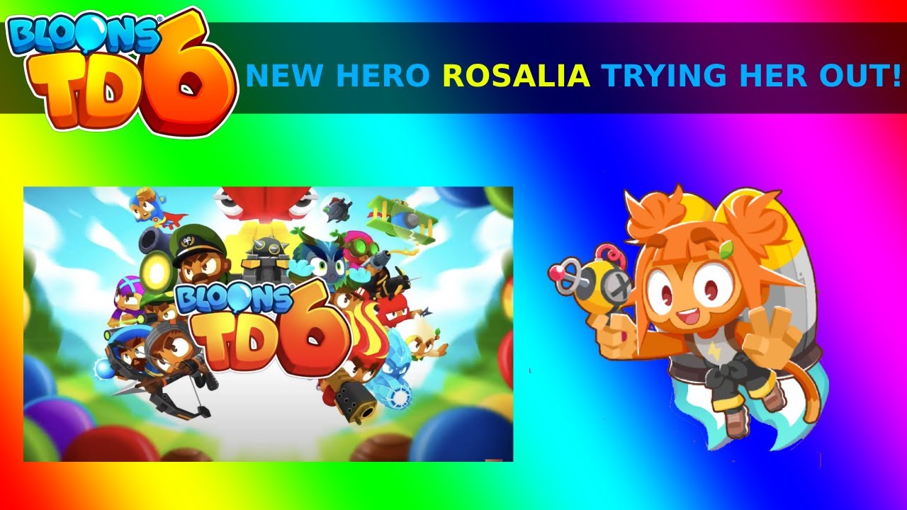 Rosalia Is Incredible! (UPDATE 43 In Bloons TD 6) - YouTube