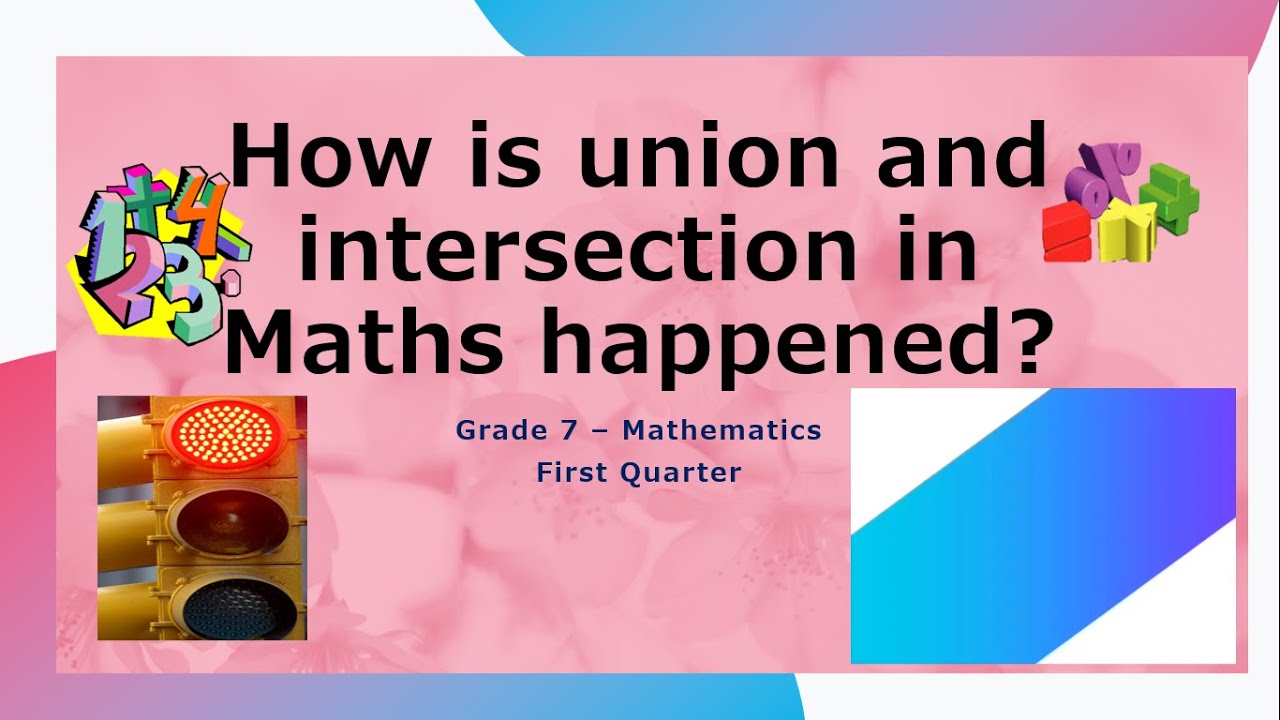 How is union and intersection in Maths happened? - YouTube