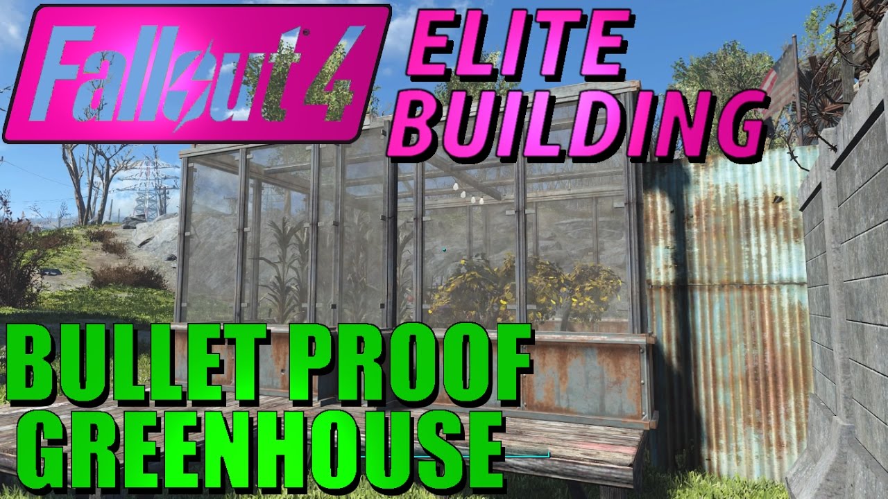 Fallout 4 - Build a Bullet Proof Greenhouse! - YouTube