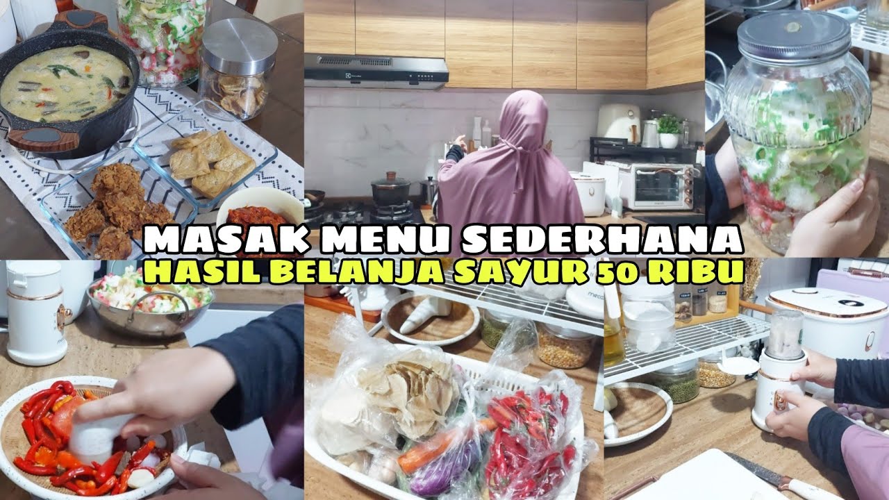 MASAK MENU SEDERHANA HASIL BELANJA SAYUR 50 RIBU ️IDE MENU MASAKAN SEDERHANA TAPI NIKMAT - YouTube