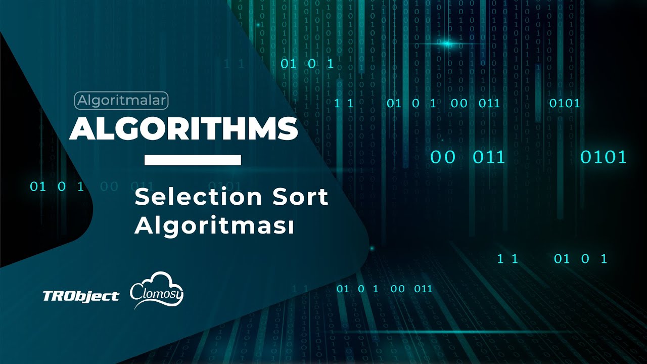 12- TRObject ile Algoritmalar: Selection Sort Algoritması | Clomosy - YouTube