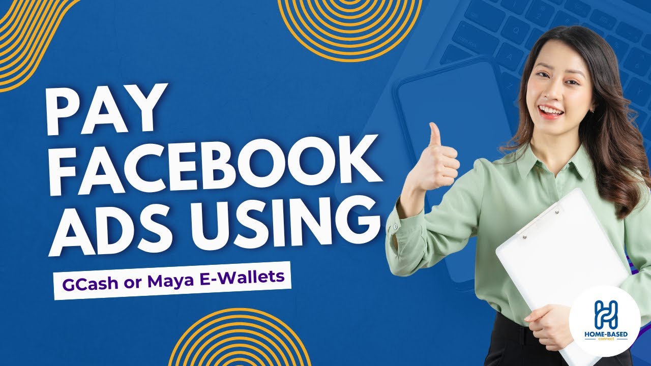 Pay Facebook Ads Using GCash/Maya! | Easy Steps | Step-by-Step Guide ...
