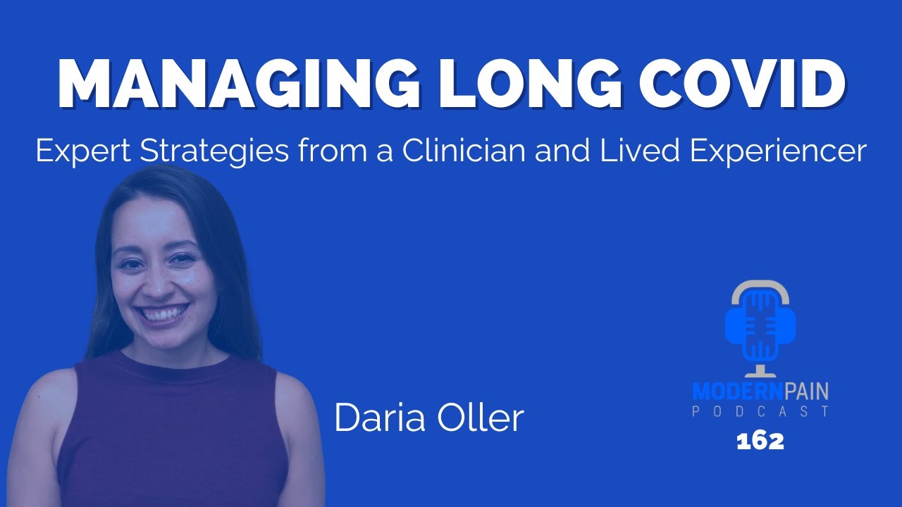 Managing Long Covid: Expert Strategies from a Clinician and Lived ...