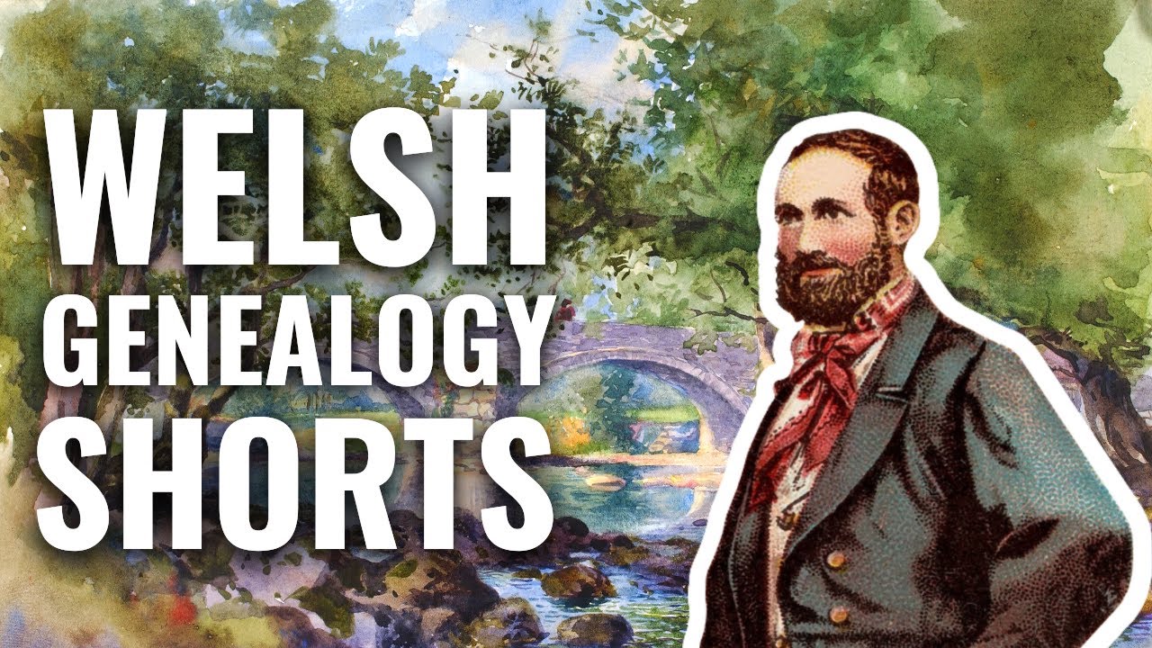 Best Welsh Genealogy Shorts (2022 COMPILATION) - YouTube