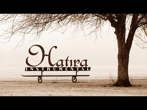 Hatıra (Enstrümantal) Hüzün ♫