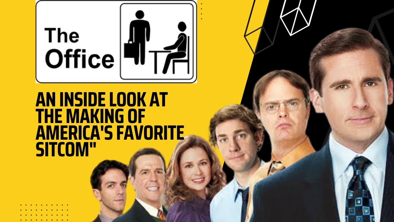 The Office: An Inside Look at the Making of America's Favorite Sitcom ...