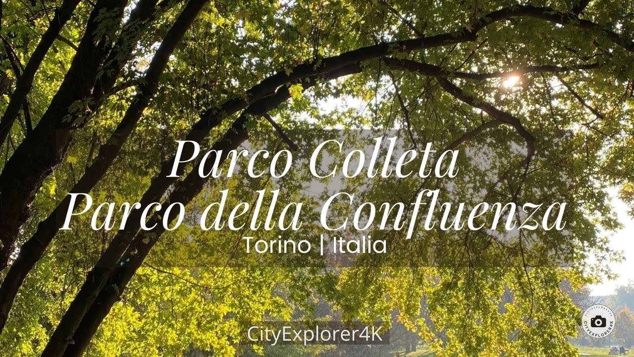 Parco Colletta - Parco della Confluenza - Torino | Piemonte - Italia ...