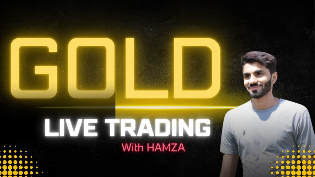 GOLD LIVE TRADING WITH HAMZA | SESSION # 45 | 4 JULY 2024 | #forextrading #xauusd - YouTube