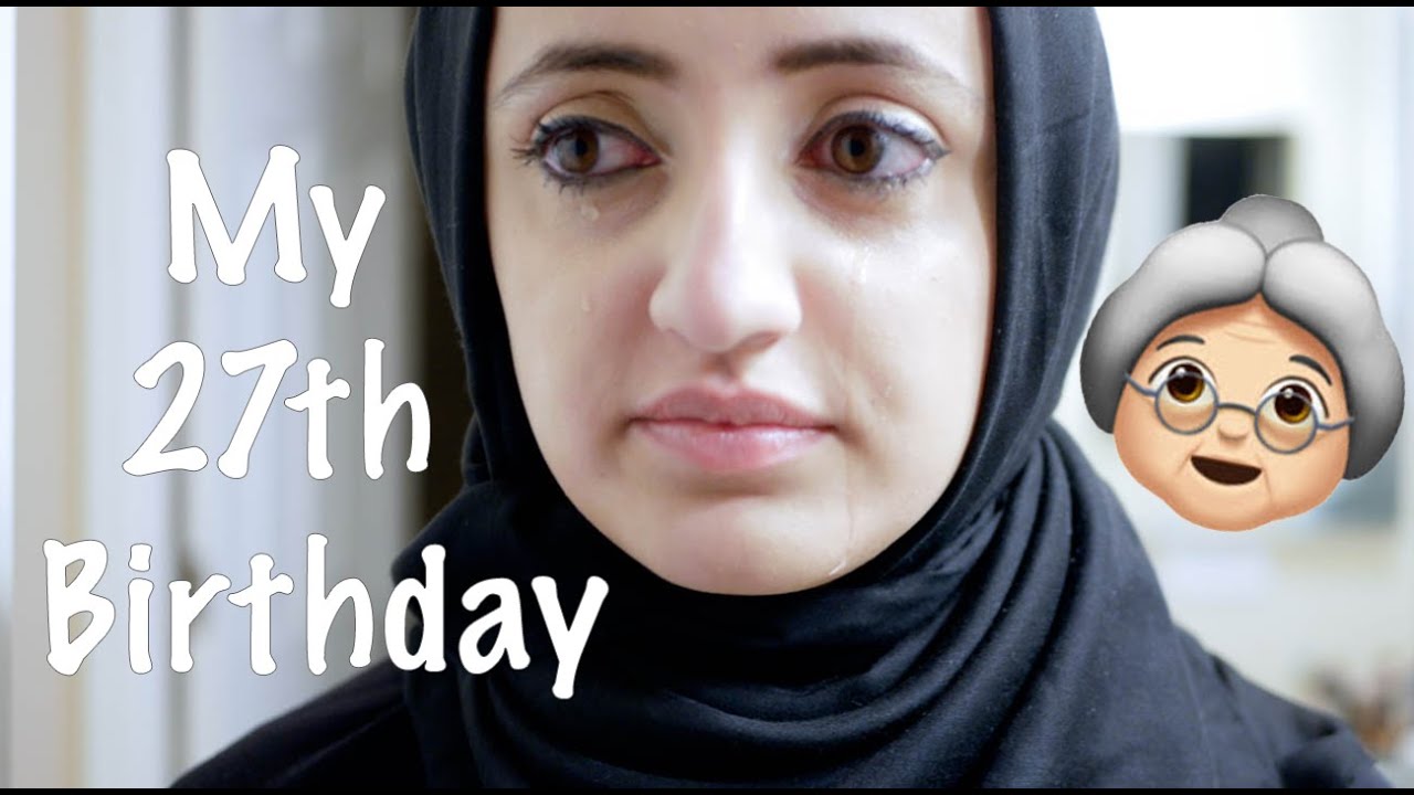My 27th Birthday - YouTube