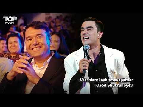 Ozod Shukrulloyev - Vrachlarni eshitmayapsizlar