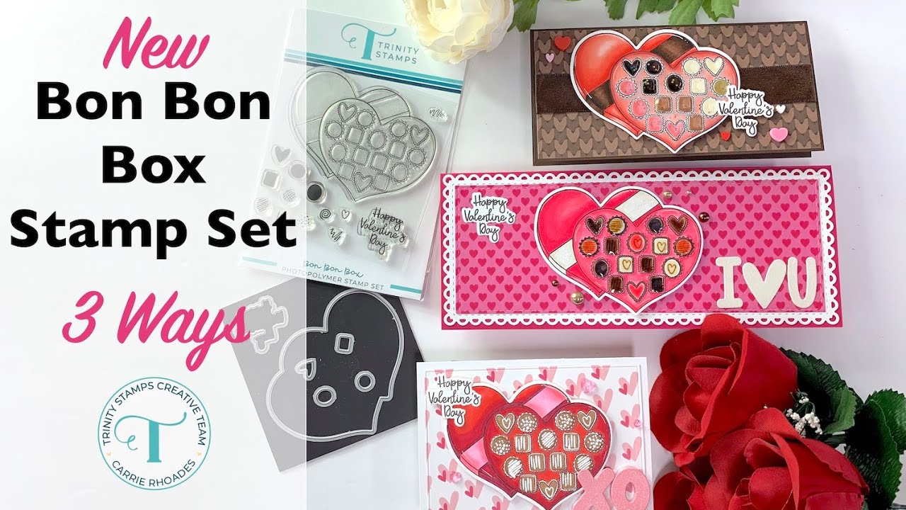 Bon Bon Box 3 Ways with Trinity Stamps - YouTube