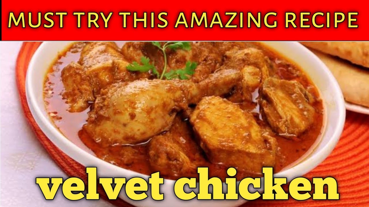 how to make velvet chicken |velvet chicken by Ana haider - YouTube
