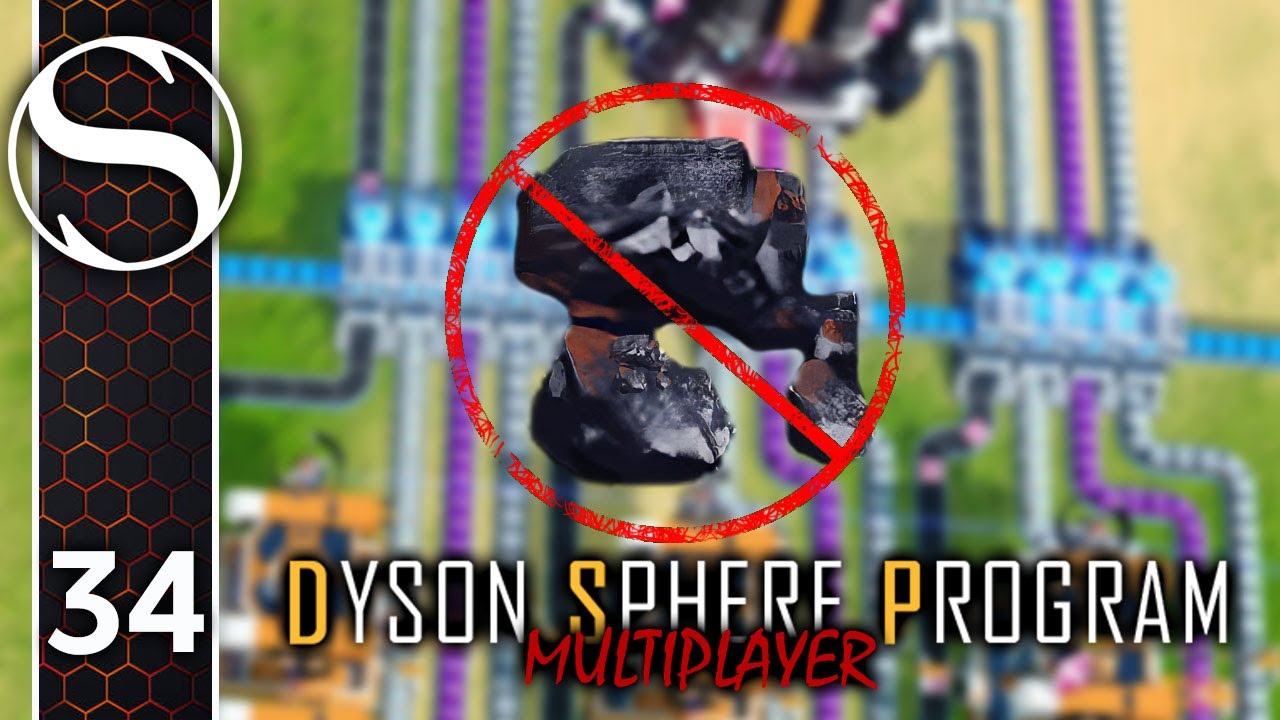 We Have No Coal | Dyson Sphere Program Multiplayer with Arumba ...