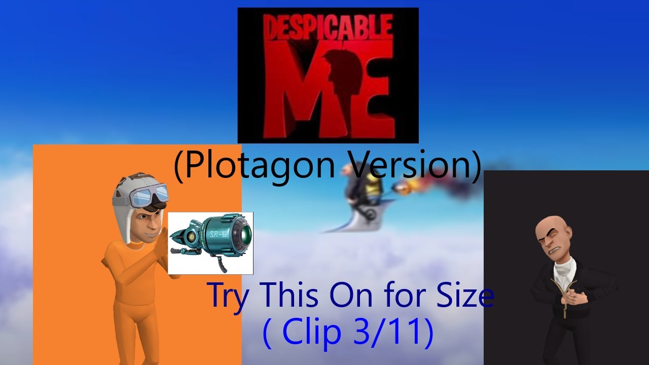 Despicable Me (Plotagon Version) Clip 3/11 | Try This On for Size - YouTube
