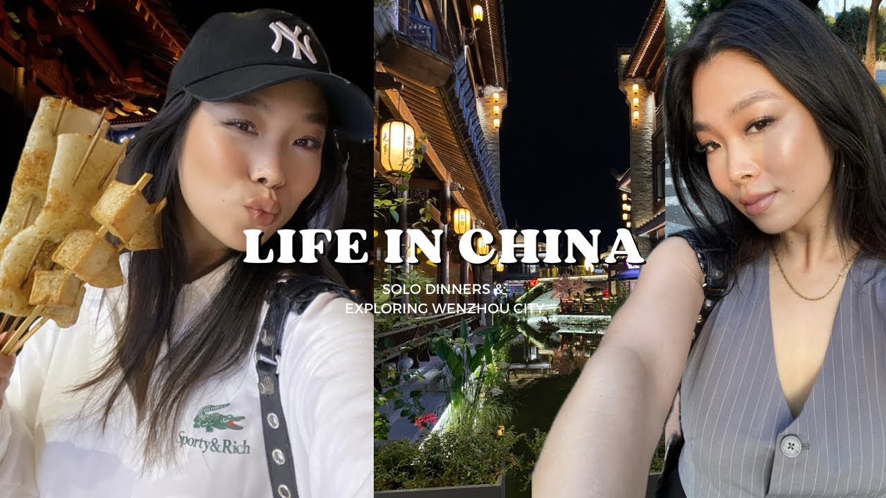 LIFE IN CHINA: Solo Dinners in Wenzhou and Exploring WZ New Food Market ...